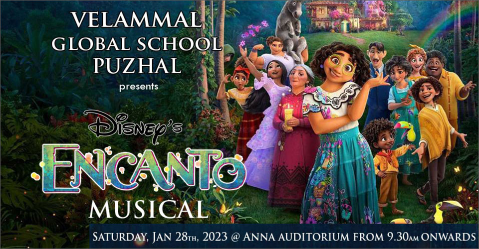 Velammal Global School, Puzhal | ENCANTO Musical - Live Webcast